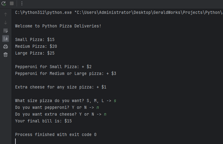 Pizza Delivery in Python – Gerald Works